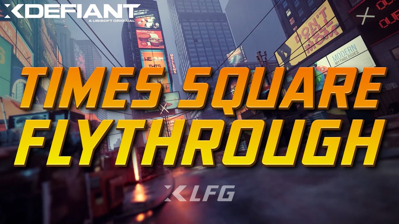 Times Square Flythrough in 4k | XDefiant - YouTube