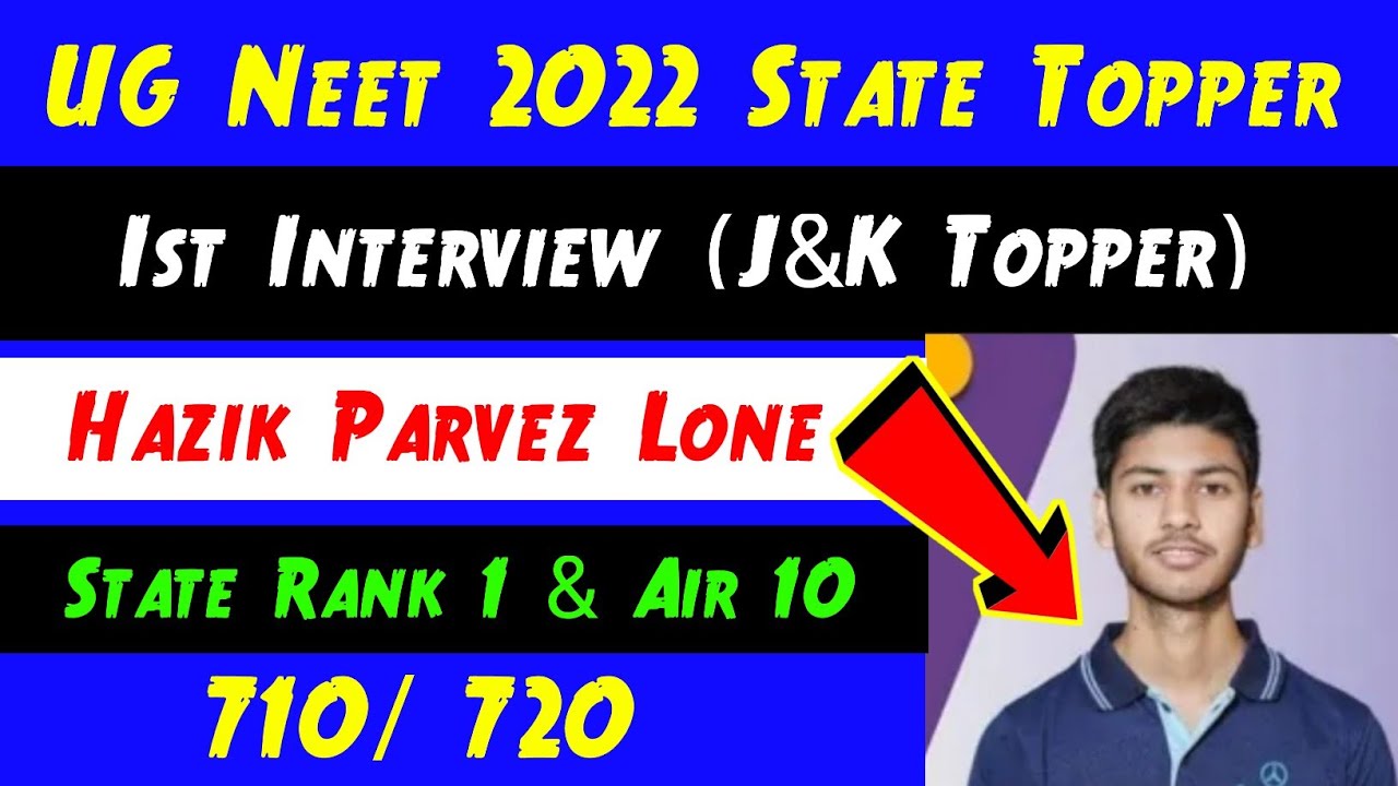 Interview Of Neet Topper 2022 From Kashmir | Ist Interview Hazik Parvez ...