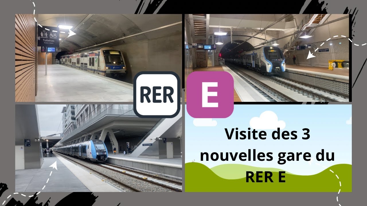 [RER E] Visite des 3 nouvelles gare - YouTube