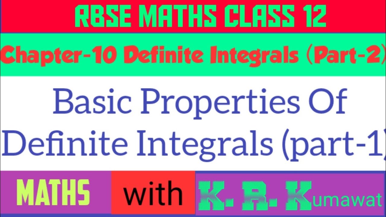 Basic Properties of Definite Integral, #properties_of_integrals, #rbse ...