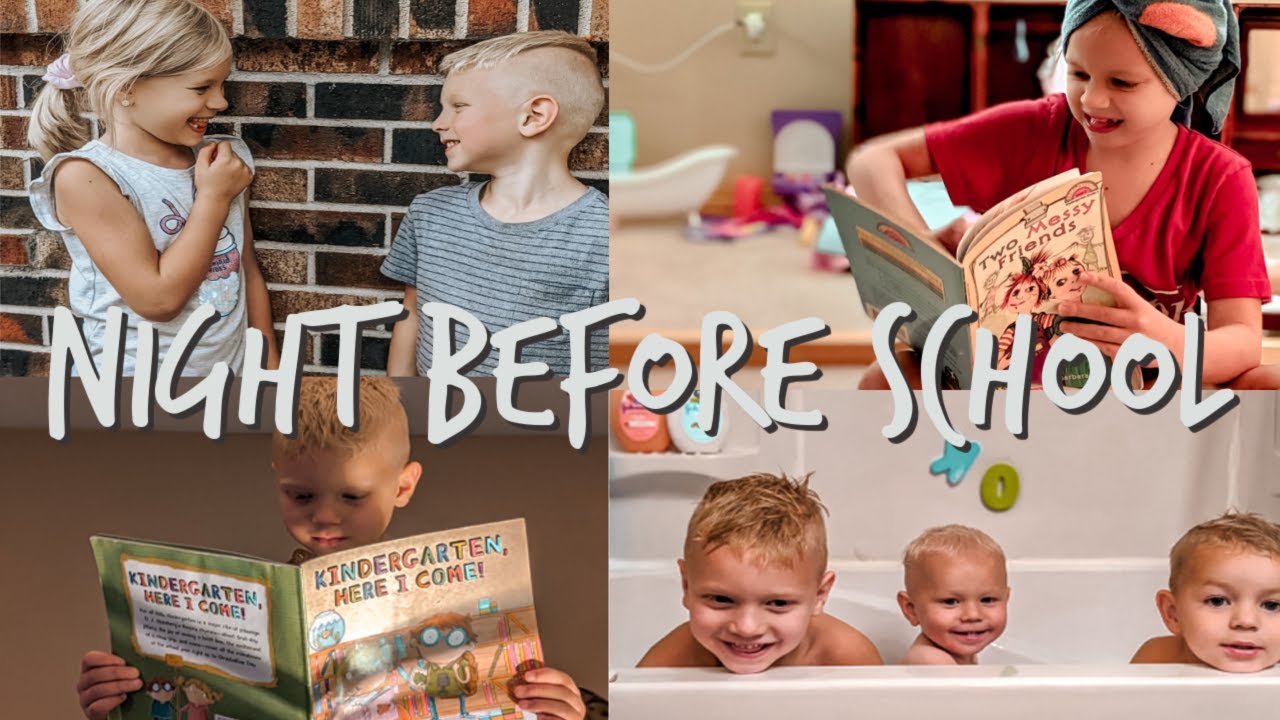 *NEW* The Night Before School ~2nd & Kindergarten~ - YouTube