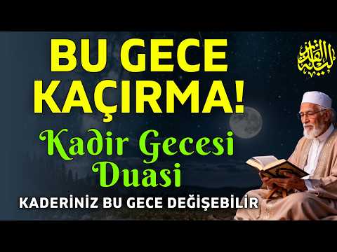 Kadir Gecesi İçin Güçlü Dua | Ramazan’ın Son 10 Gününde Af ve Bereket Kapıları Açılır
