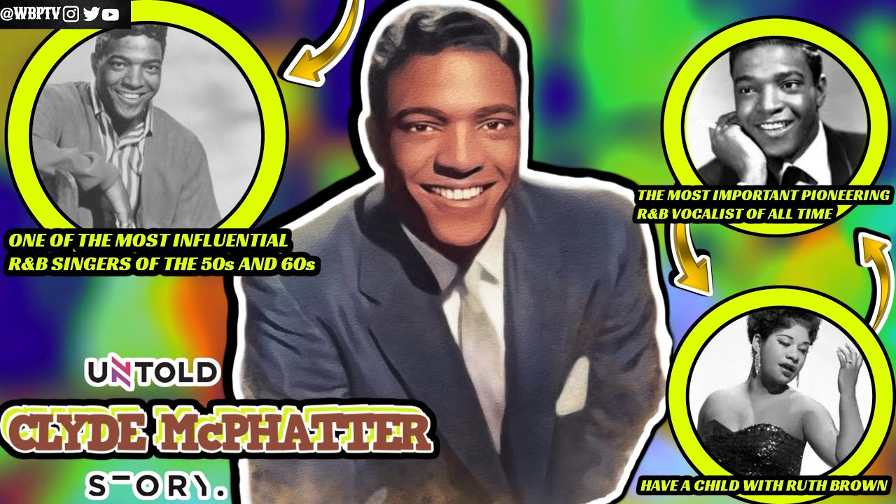 One Of The Most Important R&B Soul Pioneers | The Untold Truth Of Clyde ...