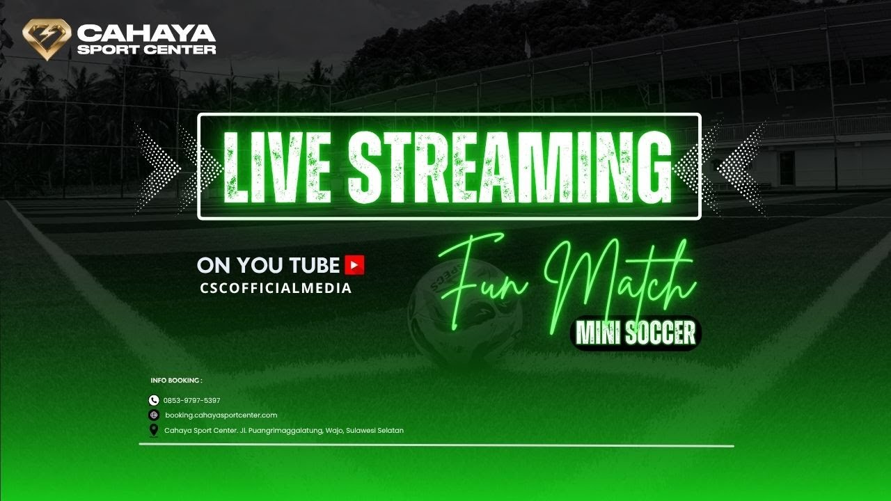 LIVE STREAMING CSC MINI SOCCER - PLB - YouTube