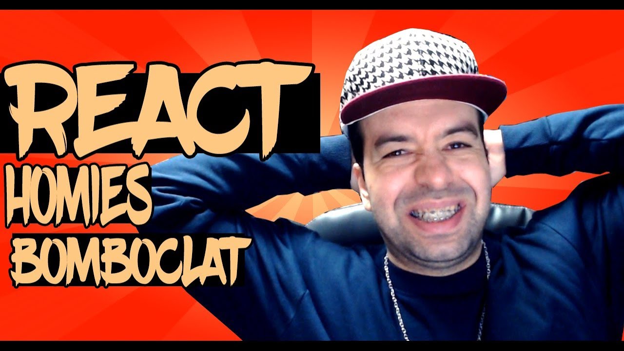 REACT 135 H O M I E S B O M B O C L A T Video Oficial YouTube react-135-h-o-m-i-e-s-b-o-m-b-o-c-l-a-t-video-oficial-youtube