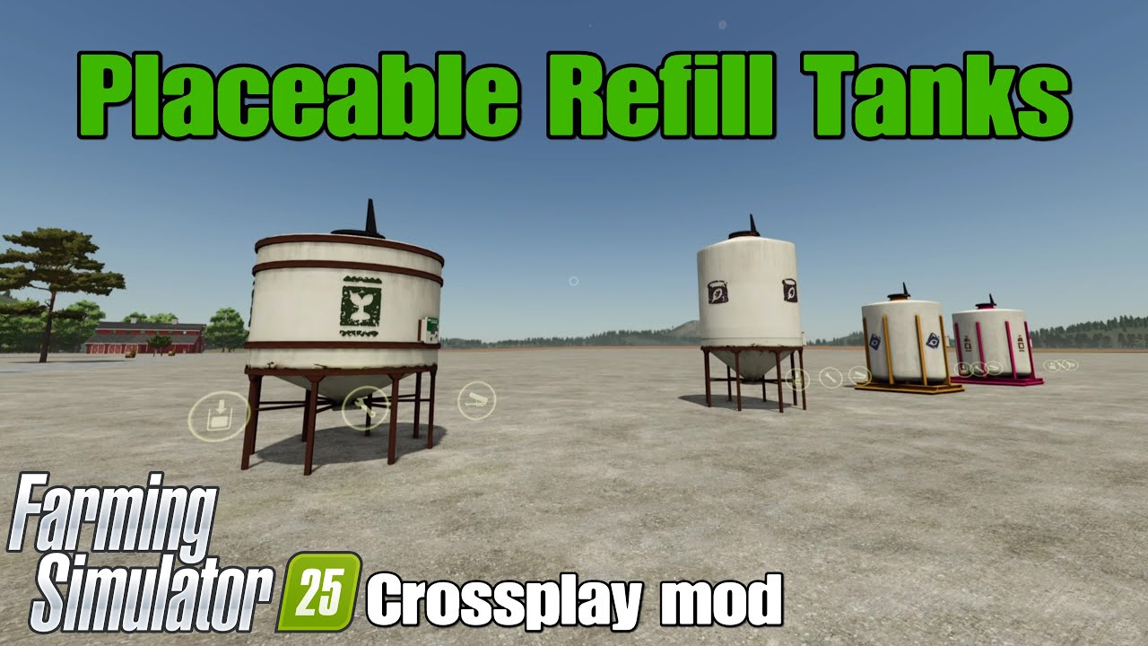 Placeable Refill Tanks / FS25 crossplay mod - YouTube