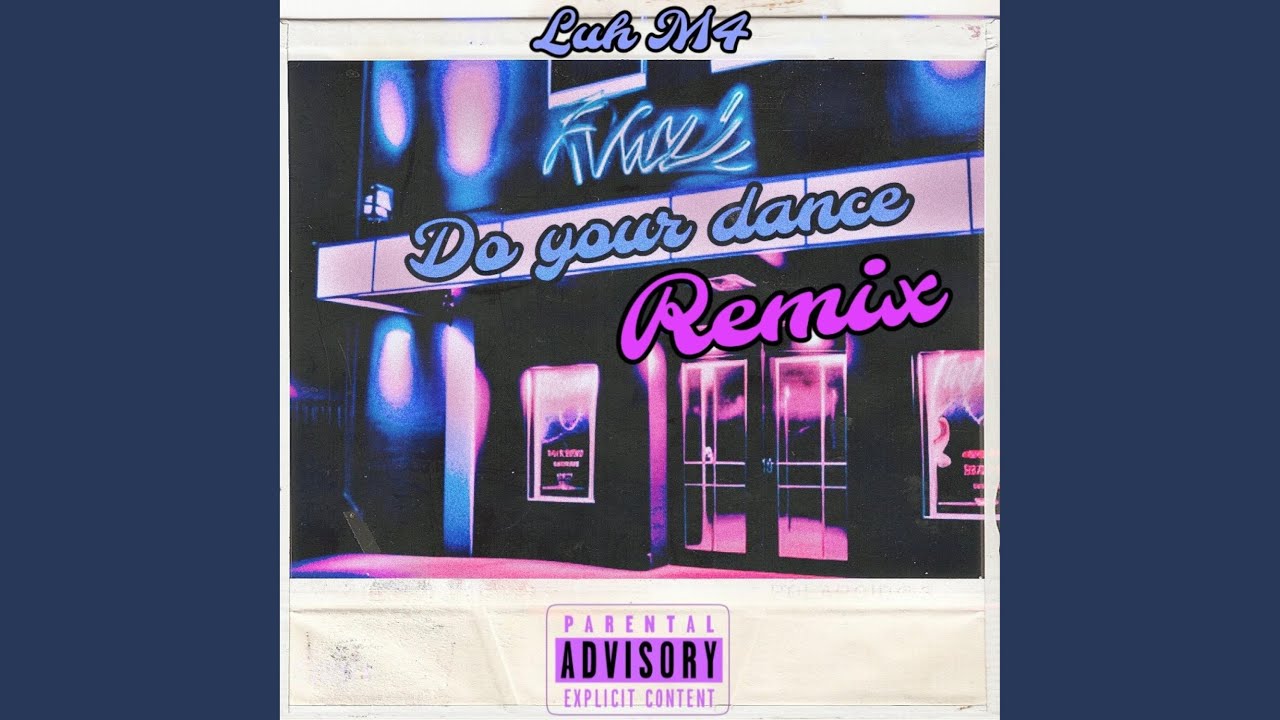 Do Your Dance (Remade Vs) - YouTube