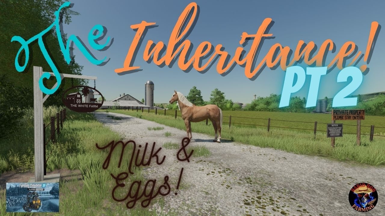 The Inheritance PT 2: Milk and Eggs! - The White Farm - Farming ...