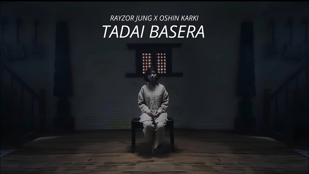 Oshin Karki x Rayzor Jung - Tadai Basera - YouTube