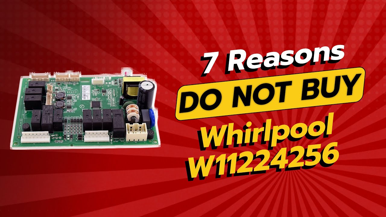Whirlpool W11224256 | 7 Reasons You SHOULD Think Twice! ⚠️ - YouTube
