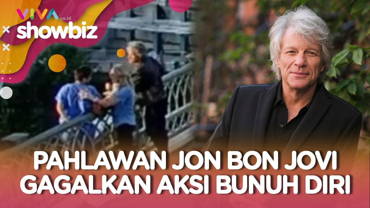 Rockstar Jon Bon Jovi Berhasil Gagalkan Aksi Bunuh Diri - YouTube
