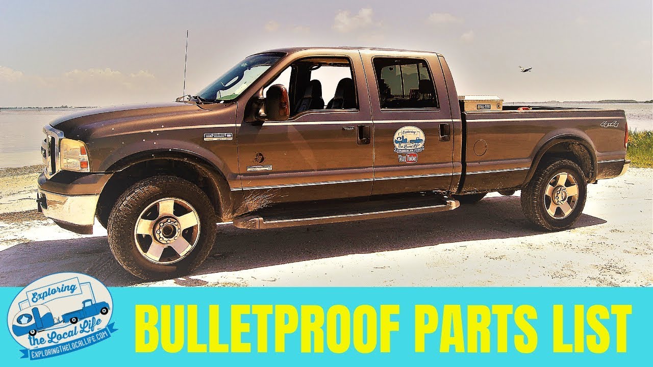F250 Bulletproof Parts List - Full Time RV Living - YouTube