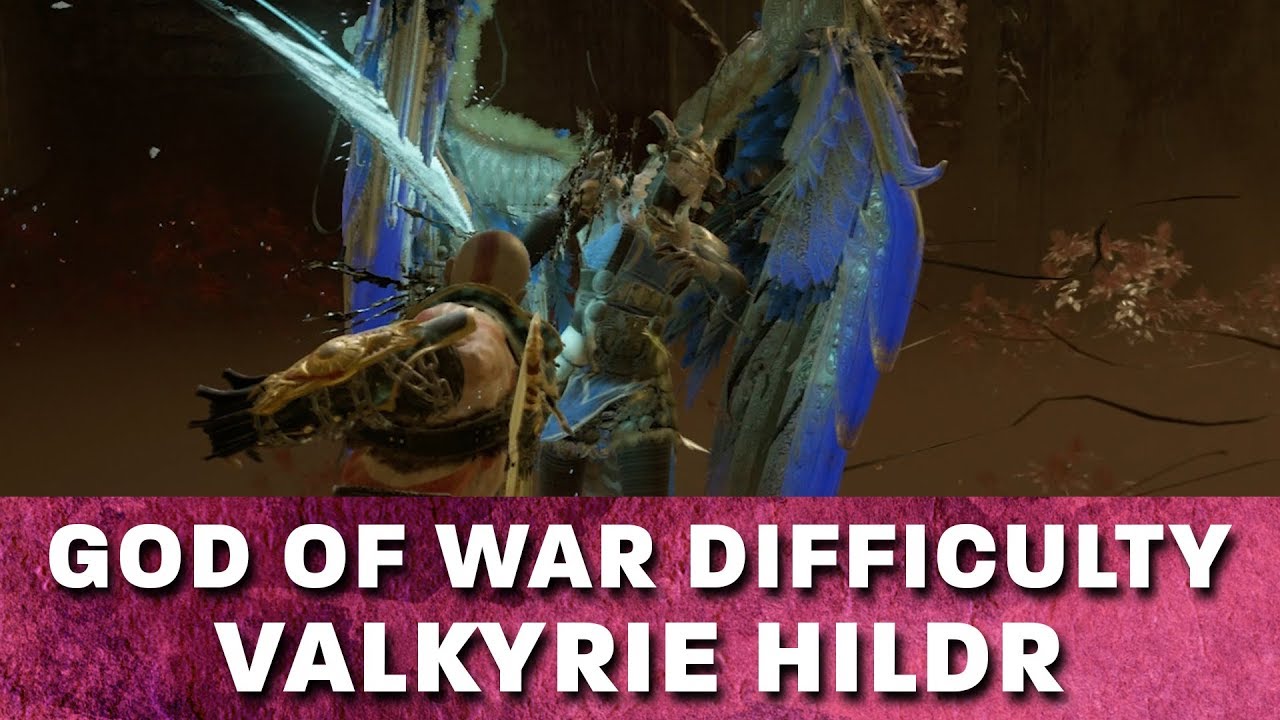 Valkyrie Hildr on Hardest Difficulty, Give Me God of War Difficulty ...