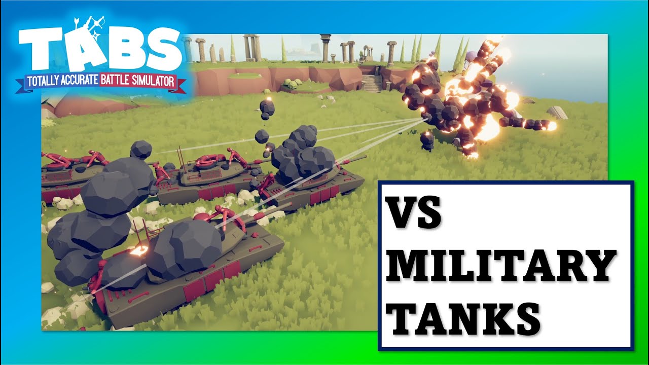 TABS #18【vs 5 MILITARY TANKS👨🏼‍ ️IN TABS : 戦車がTABSキャラクターに挑みます！】Totally ...