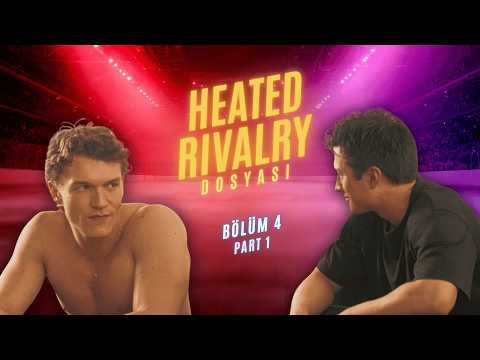 Heated Rivalry Dosyası – Bölüm 4 (Part 1) | Tuna Melt, Zencefilli Gazoz ve Yanlış Anlaşılmalar
