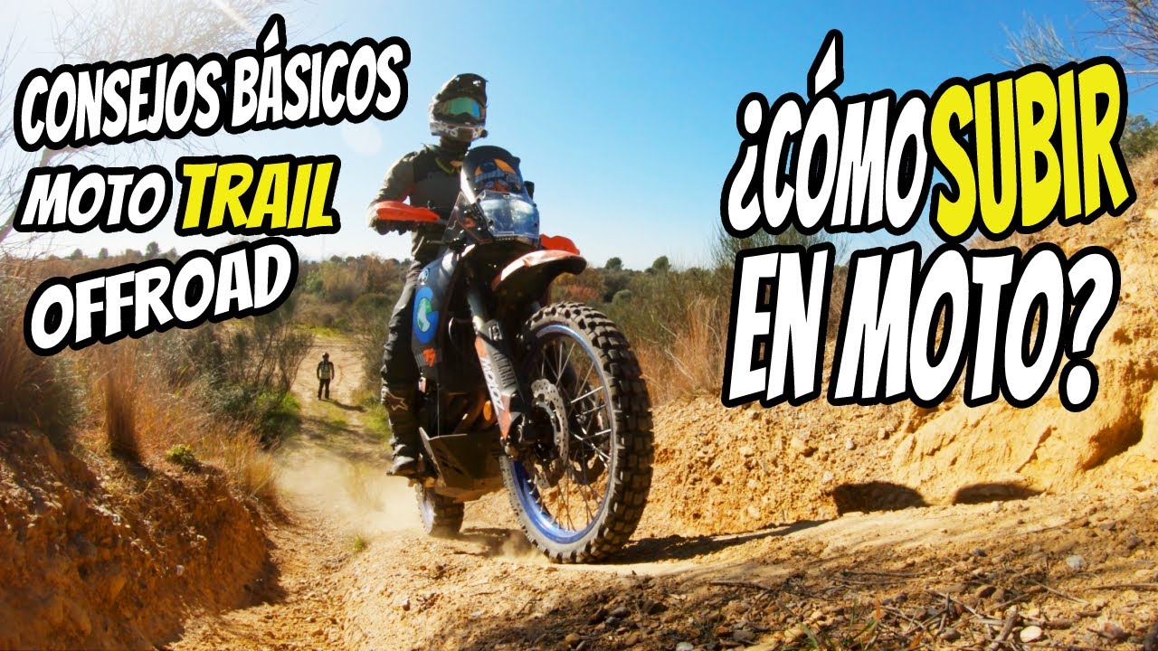 Como SUBIR en MOTO Trail Offroad 🤓 Consejos Básicos - YouTube