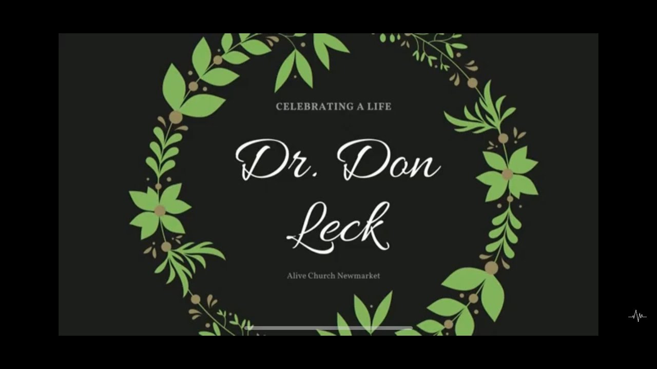 Dr. Don Leck's Celebration of Life Service Part 3 - YouTube