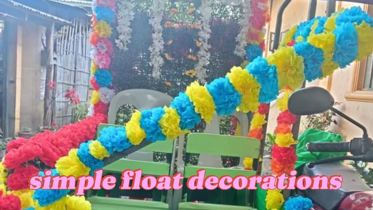 Samahan nyo po kami magdecor ng float guys ️🥰#simplengbuhay - YouTube