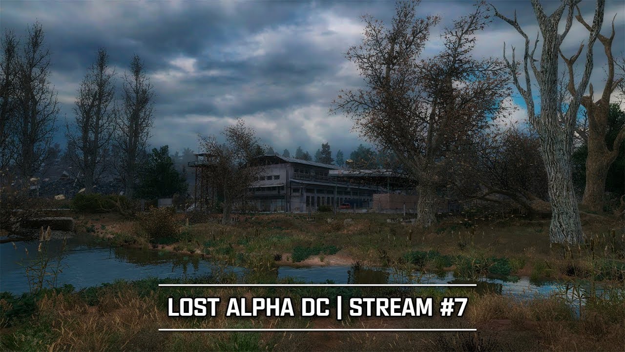 S.T.A.L.K.E.R.: Lost Alpha DC 1.4007 🔥 Stream #7 - YouTube