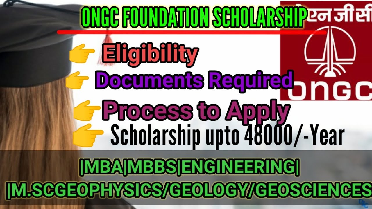 ONGC SCHOLARSHIP 2021||ELIGIBILITY||DOCUMENTS||HOW TO APPLY||THINGS TO ...