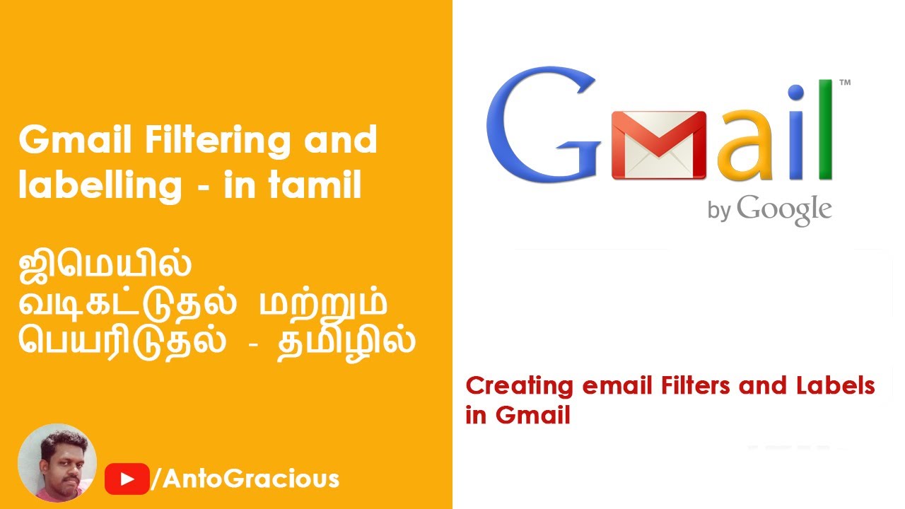 How to Use email Filters and Labels in Gmail - in Tamil | மின்னஞ்சல் ...