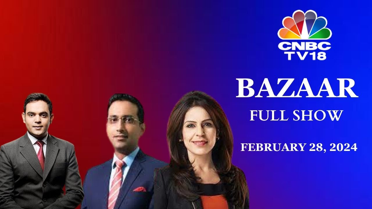 Bazaar: The Most Comprehensive Show On Stock Markets | Full Show ...