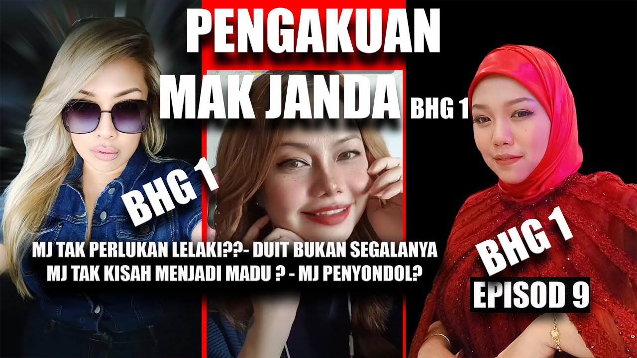 Pengakuan Mak Janda - Cerita Benar - Episod 9 (Bhg 1) - YouTube