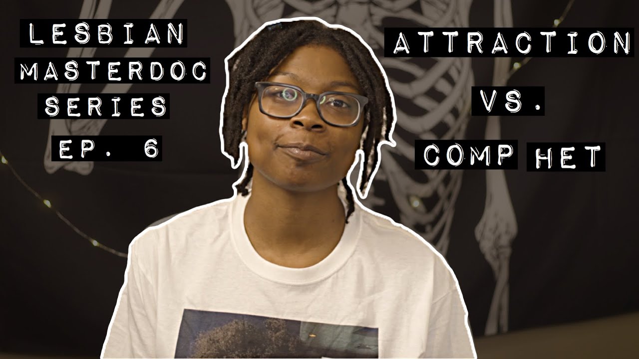 actual attraction vs. compulsory heterosexuality | Lesbian Masterdoc ...