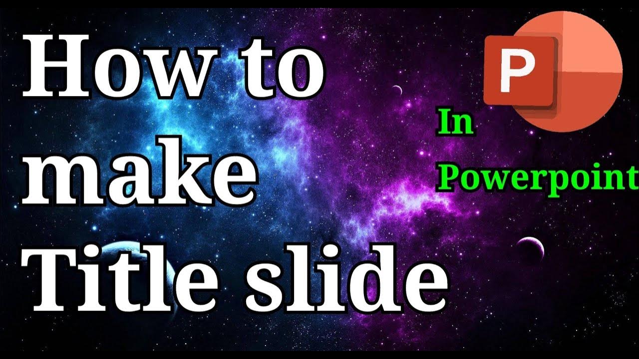 How to create title slide from powerpoint #powerpoint #slideshow # ...