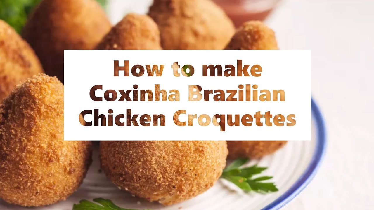 How to make Coxinha Brazilian Chicken Croquettes - YouTube