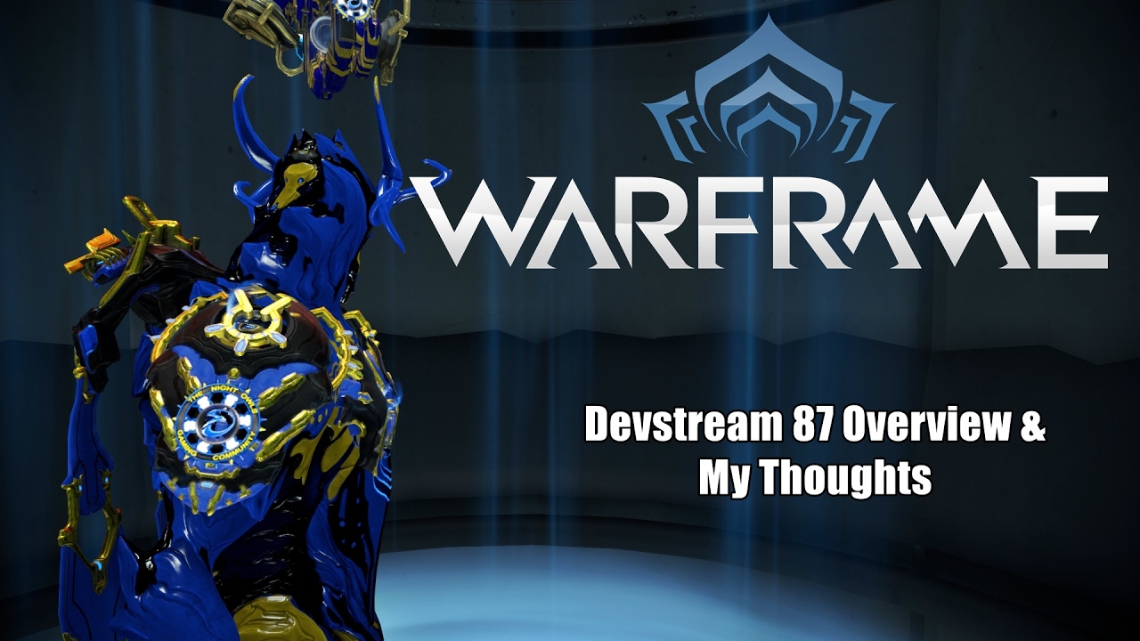 Warframe Devstream 87 Overview & My Thoughts on the Discussion - YouTube