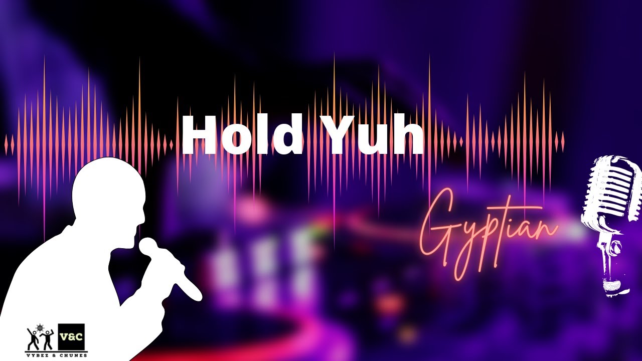 Hold Yuh by Gyptian (Full Karaoke) - YouTube
