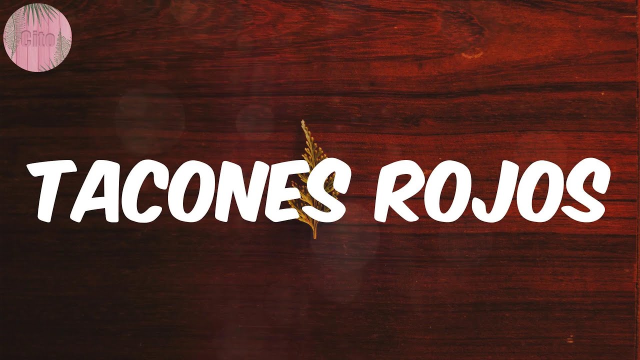 Tacones Rojos (Lyrics) - Sebastian Yatra - YouTube