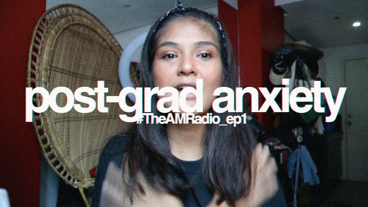 #TheAMRadio Ep1_postgrad anxiety | Angelique Manto - YouTube