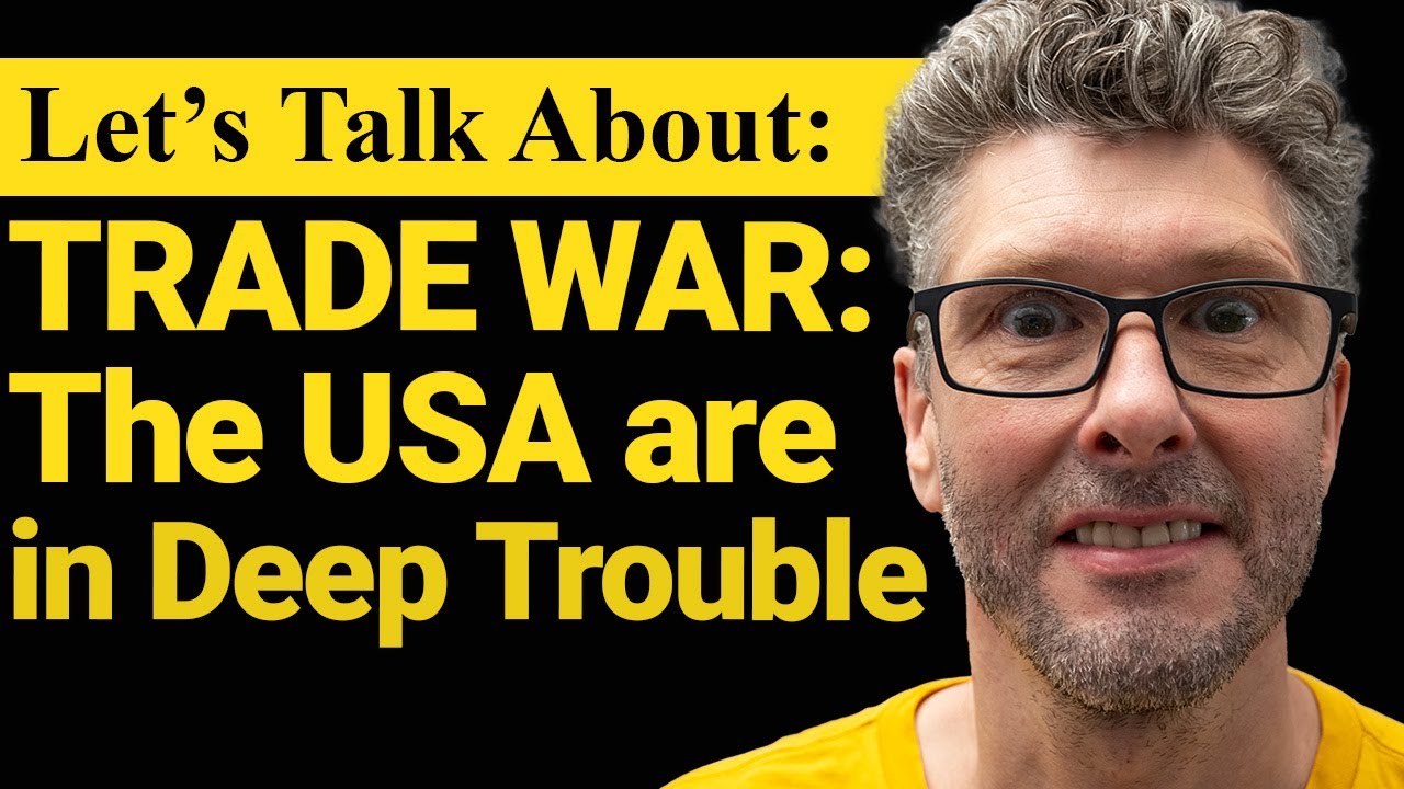 Let's Talk About The Trade War : The USA are in Deep Trouble | Lee ...