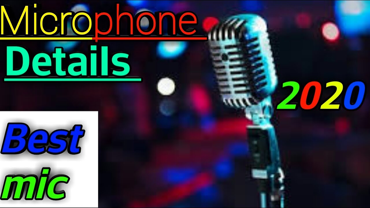 BEST MICROPHONE 2020.LATEST MIC.PROFESSIONAL MICROPHONE. - YouTube