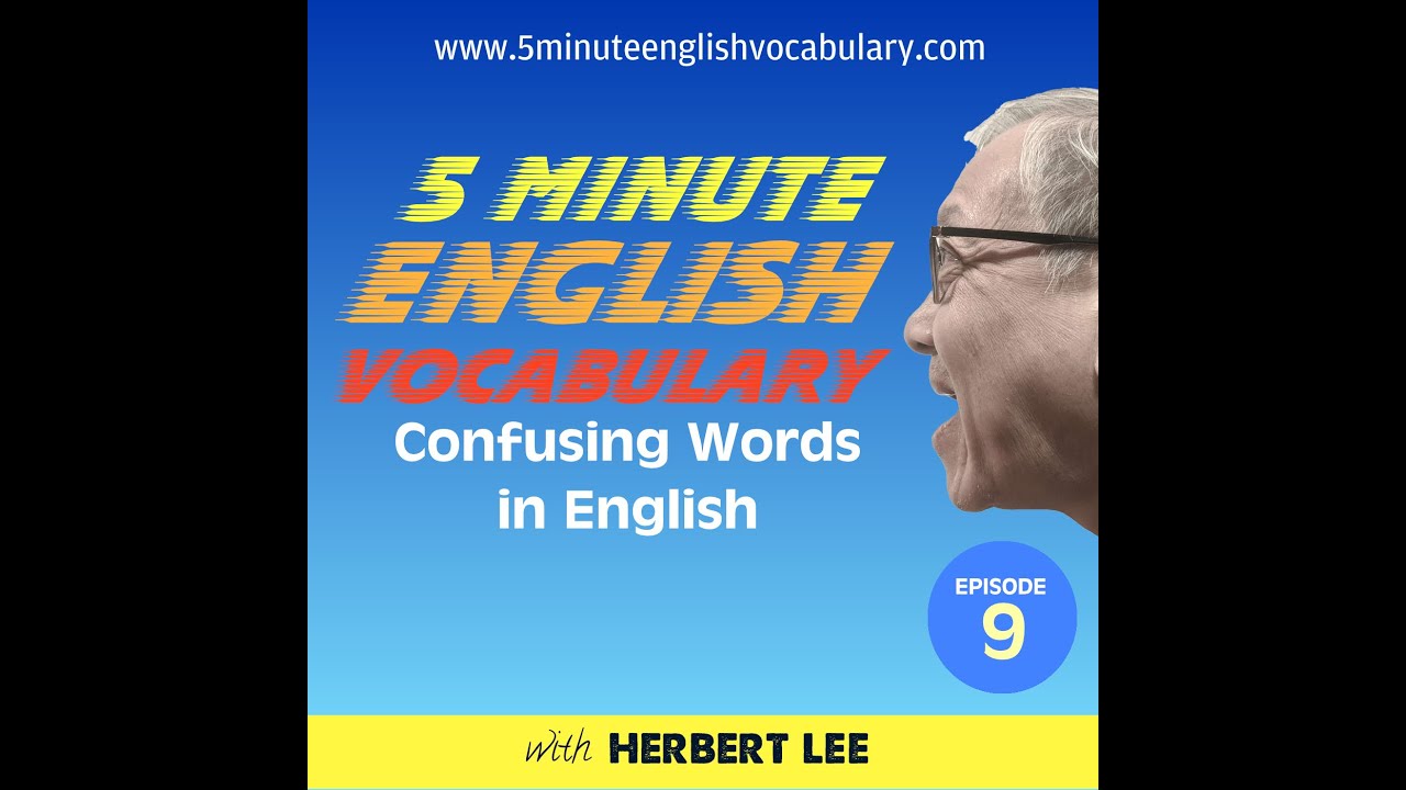Mastering English Confusing Words in 5 Minutes - YouTube