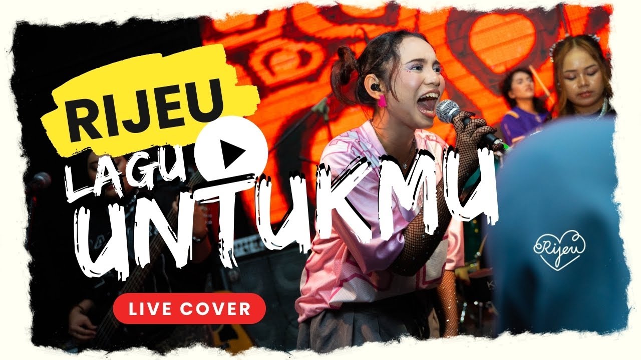 Rijeu - Lagu Untukmu (Live All Girls Band Cover @ Malam Playlist Duka ...