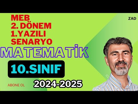 10.SINIF MATEMATİK MEB 2.DÖNEM 1.YAZILI SENARYO ÖRNEKLERİ ÇÖZÜMLERİ (2024-2025) #mebörneksorular