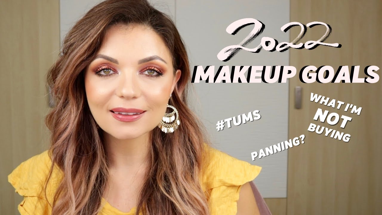 MAKEUP COLLECTION GOALS 2022 | Buying? Panning? My "Beauty Benchmarks ...