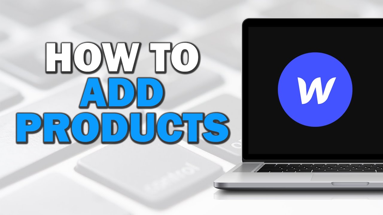 How to Add Products to Webflow (Quick Tutorial) - YouTube