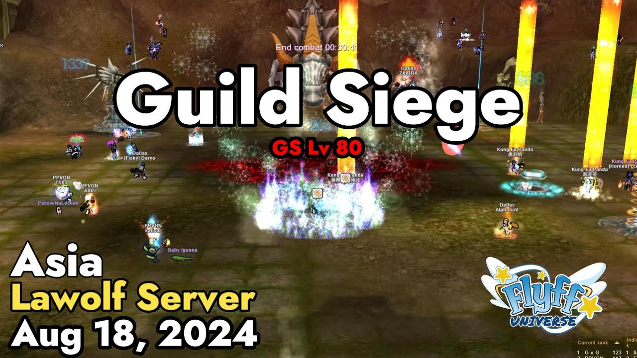 Guild Siege Lv 80 (Lawolf Server) August 18, 2024 | Flyff Universe ...
