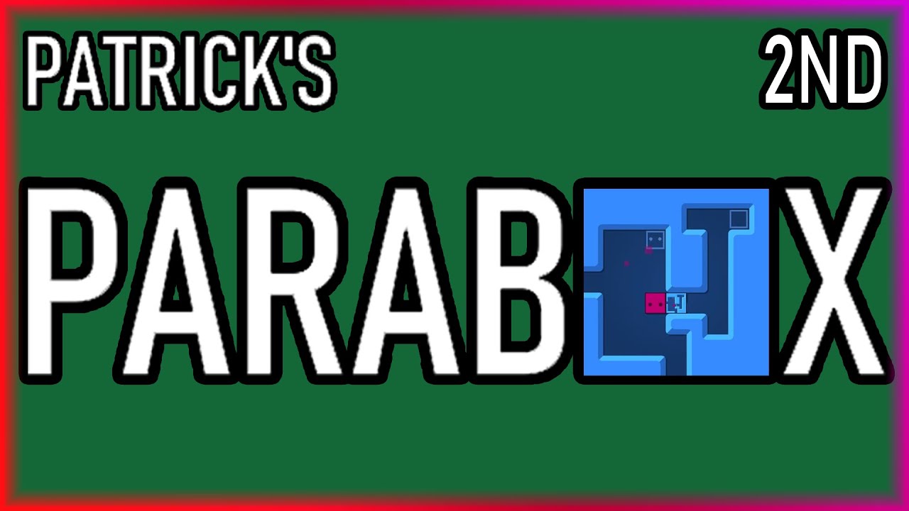 Now THIS is what this game is about (Patrick's Parabox) #2 - YouTube
