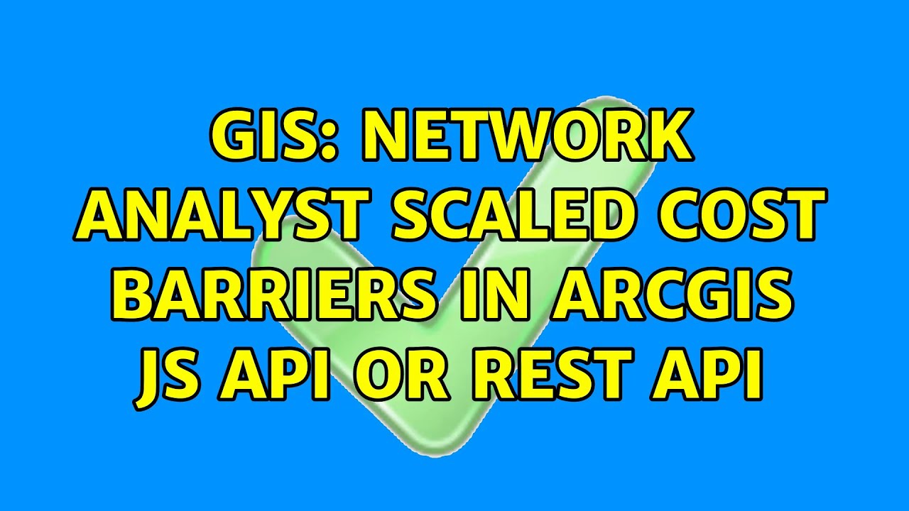 GIS: Network analyst scaled cost barriers in ArcGIS JS API or REST API ...