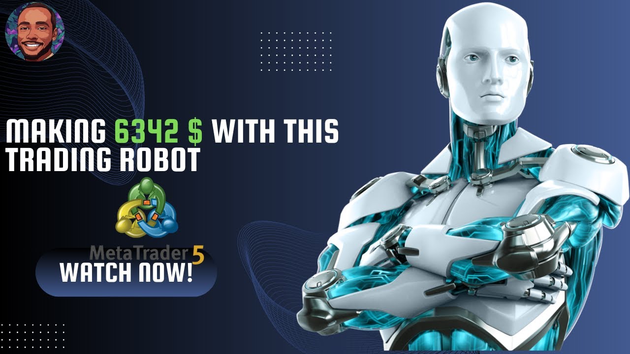 Transform Your Trades: Earned $6,342 with This Trading Robot! - YouTube