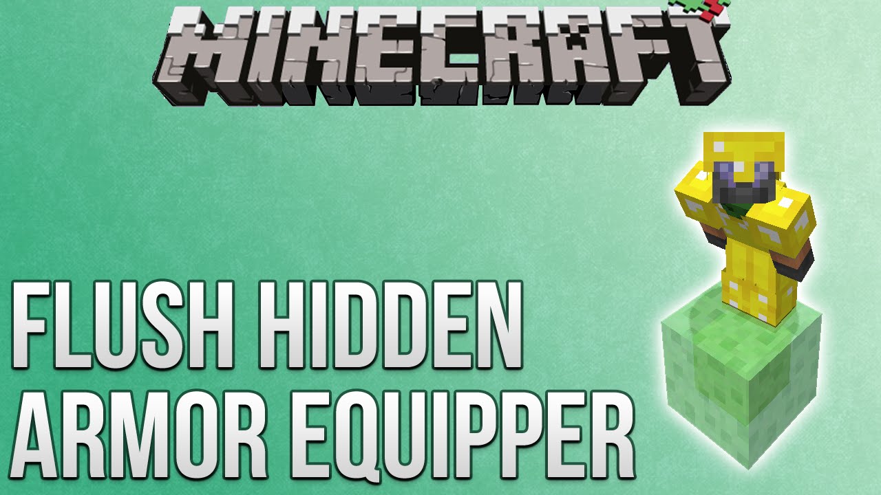 Minecraft: Flush Hidden Armor Equipper Tutorial (Redstone Advent ...