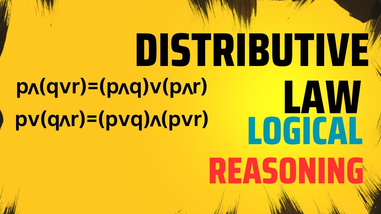 Distributive law of logical reasoning - YouTube