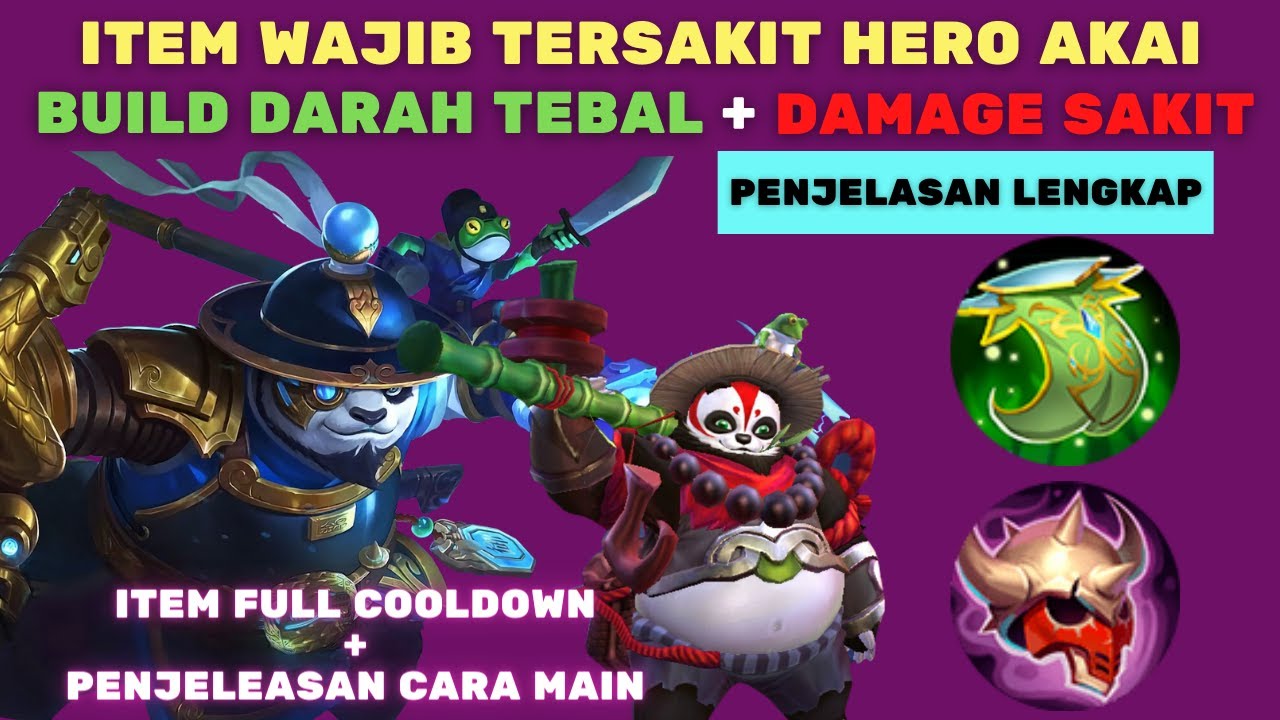 BUILD ITEM AKAI TERTEBAL DAN TERSAKIT 2022 DI MOBILE LEGENDS, AKAI TANK ...