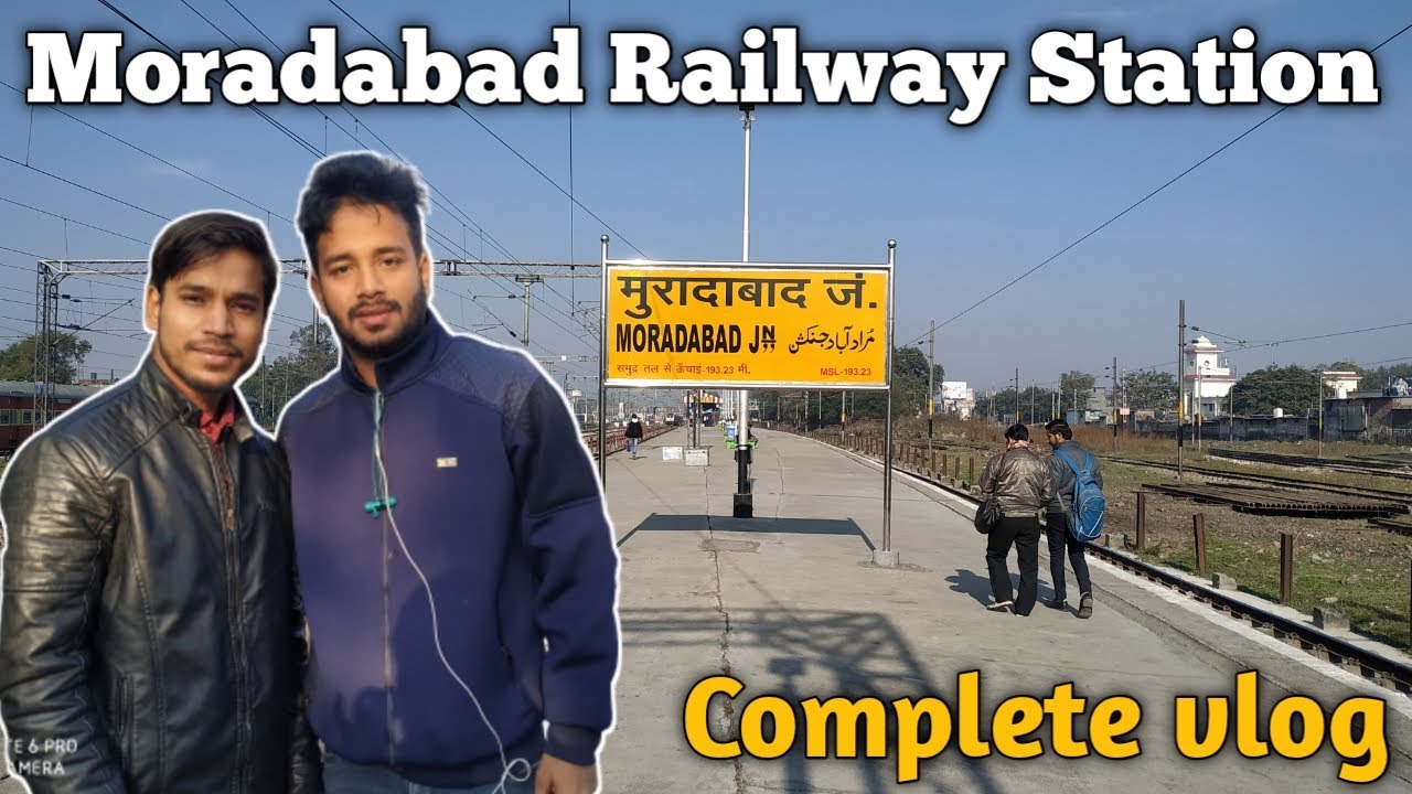 Moradabad Railway Station vlog 2020,Moradabad Railway Station Lift ...