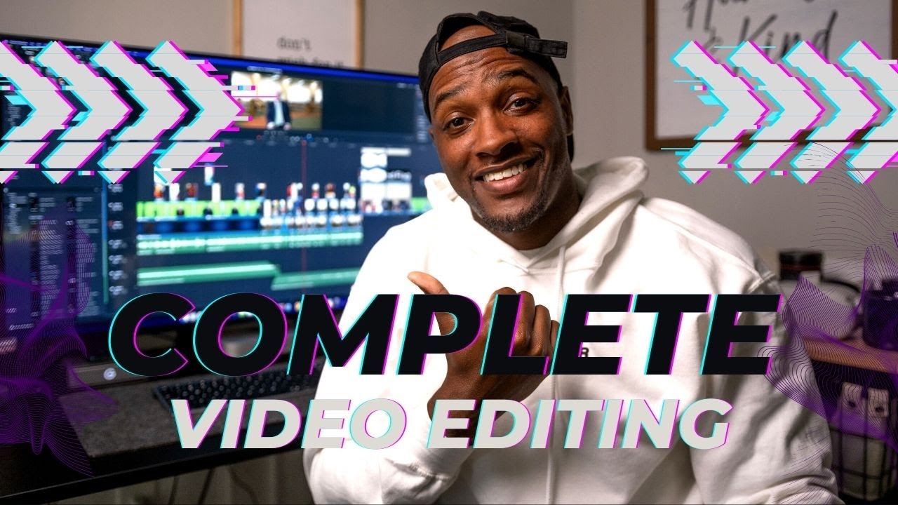 Complete Video Editing Guide For Beginners - YouTube